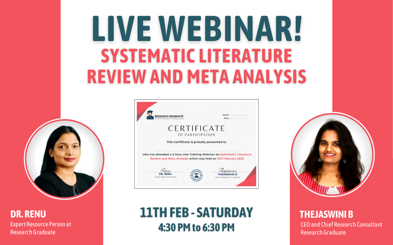 Live Webinar On Systematic Literature Review And Meta Analysis