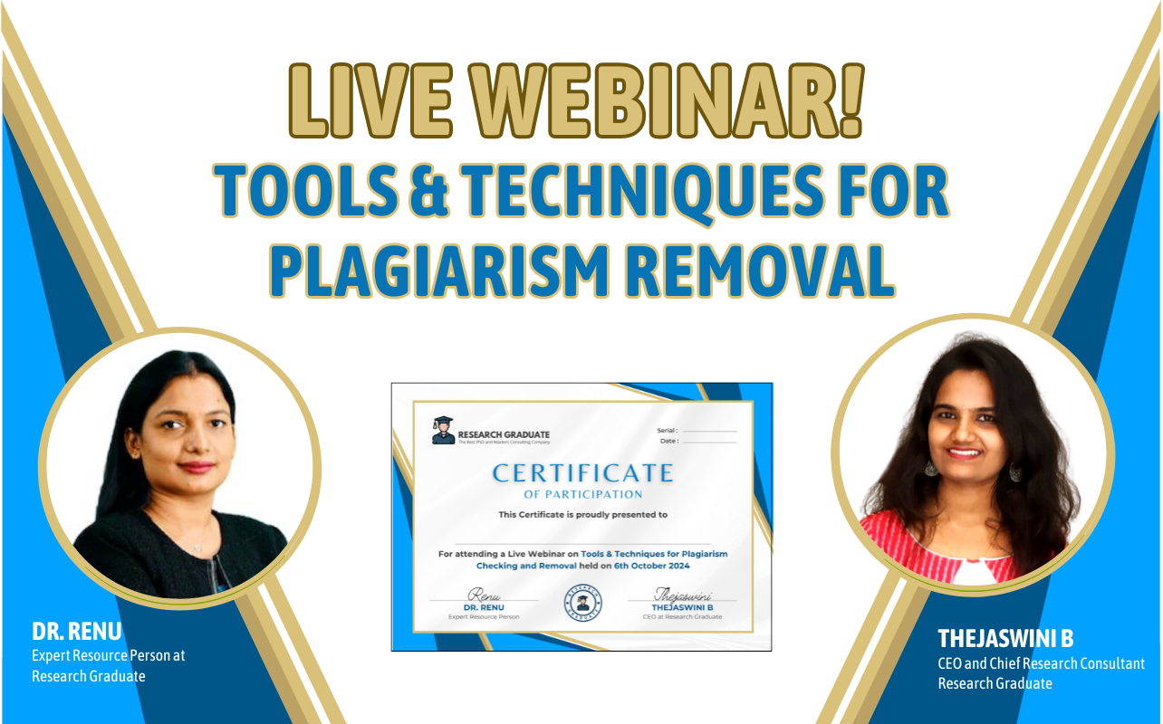 Live Webinar on Tools & Techniques for Plagiarism Checking and Removal - Research Graduate