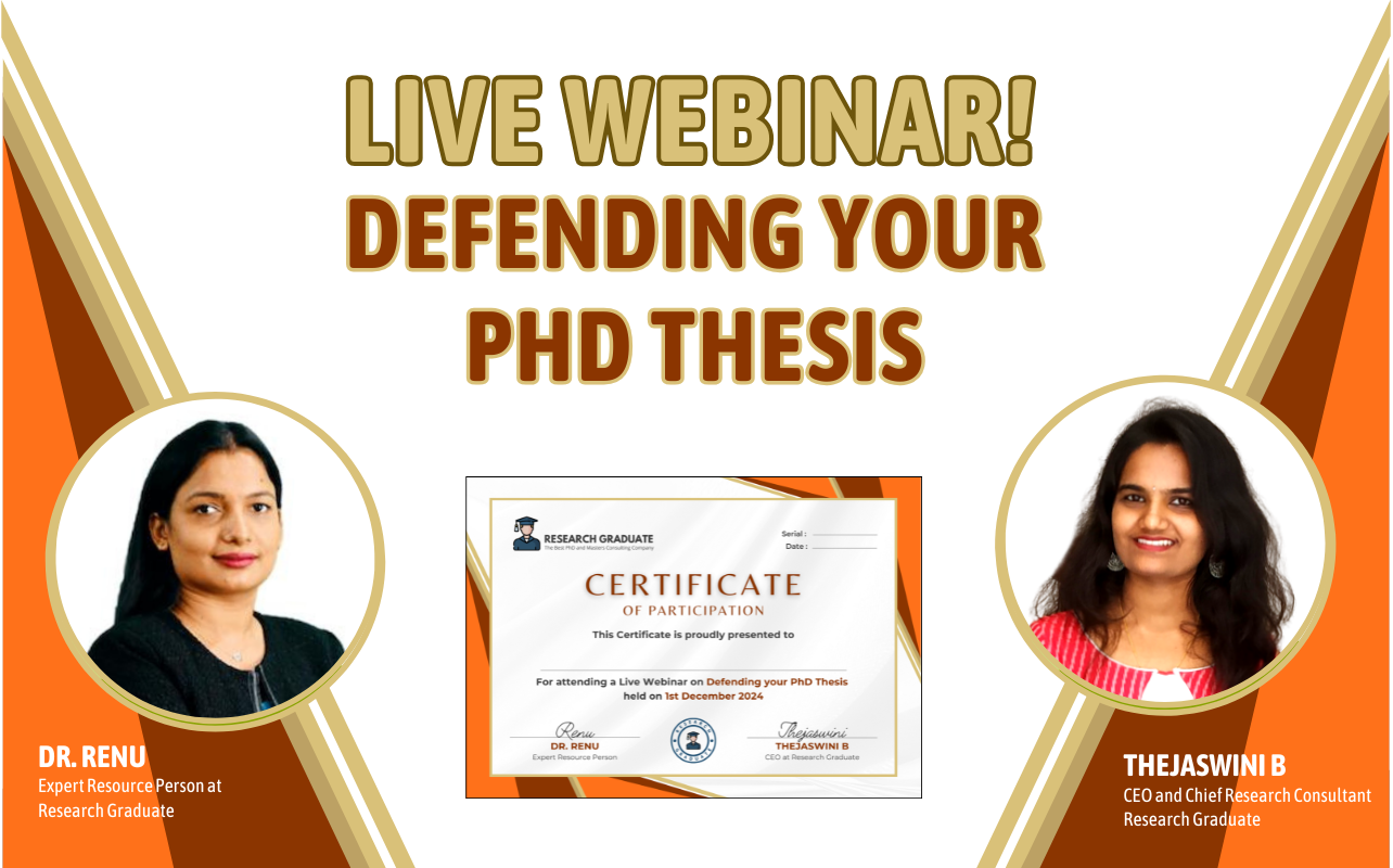 Live Webinar on Defending your PhD Thesis - Research Graduate